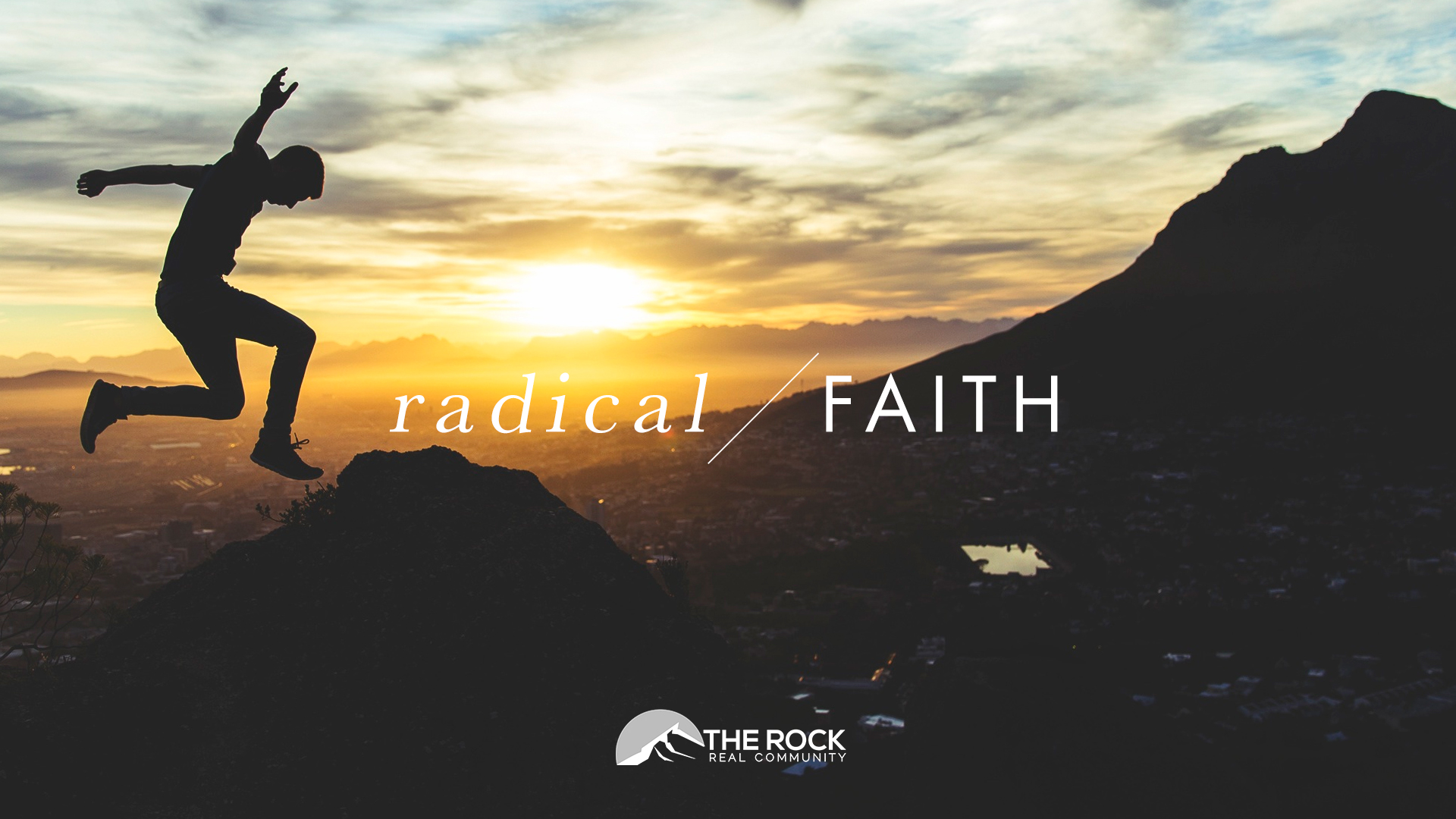 RADICAL FAITH – The Rock